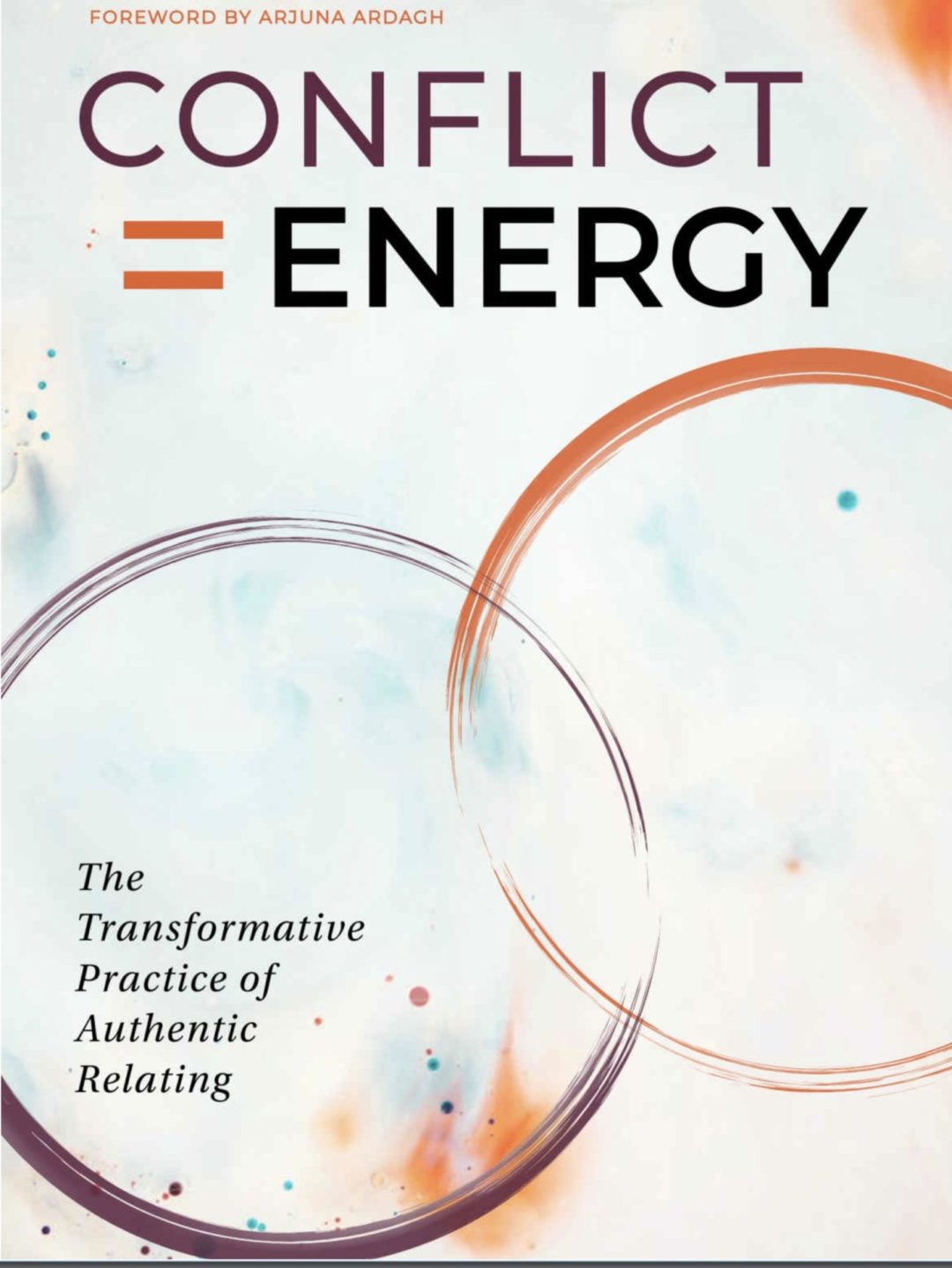 The Power of Authentic Relating and the Circling Practice - A ...